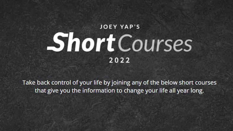 Joey Yap's Short Courses 2022